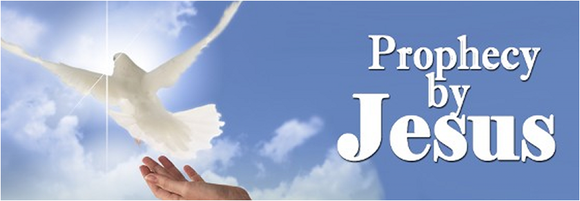 PROPHECIES OF JESUS | In the service of our Lord Jesus, Paul Burgess